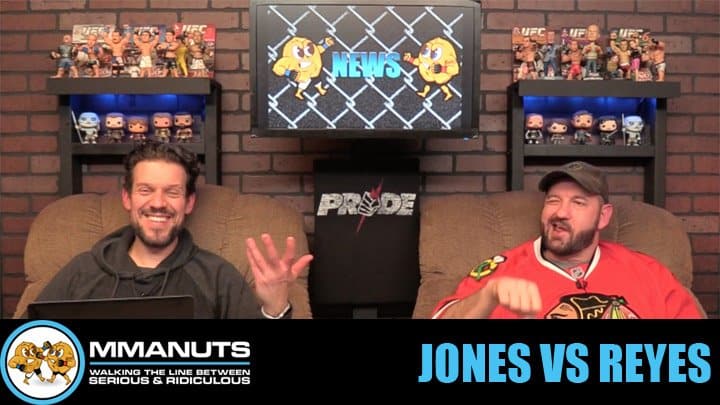 Jones vs Reyes | UFC 247 Preview | MMANUTS MMA Podcast | EP # 461 - MMANUTS